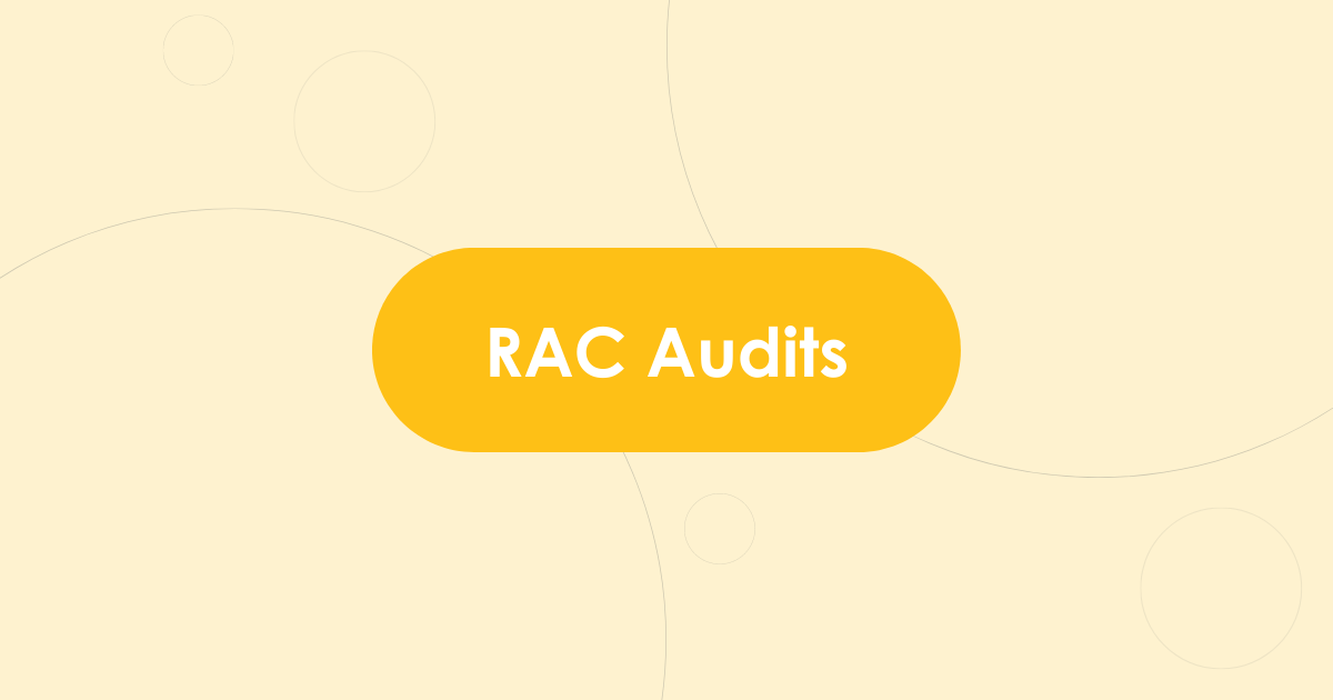 RAC Audits: What Are They & What You Need to Know - Crossroads Health